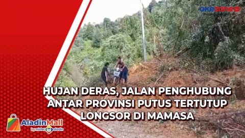 Hujan Deras, Jalan Penghubung Antar Provinsi Putus Tertutup Longsor di Mamasa : Okezone Video