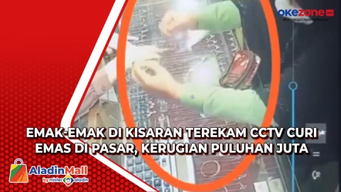 Emak-Emak di Kisaran Terekam CCTV Curi Emas di Pasar, Kerugian Puluhan Juta : Okezone Video