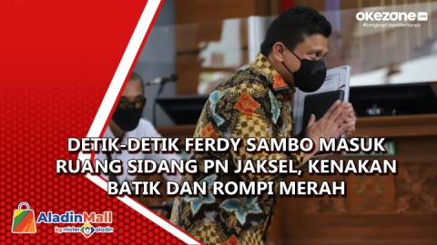 Detik-Detik Ferdy Sambo Masuk Ruang Sidang PN Jaksel, Kenakan Batik dan Rompi Merah : Okezone Video