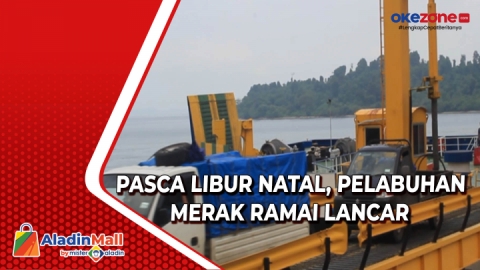 Pasca Libur Natal Pelabuhan Merak Terpantau Ramai Lancar Begini Kondisinya : Okezone Video