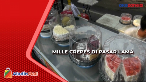 Mencicipi Jajanan Mille Crepe, Kudapan Khas Prancis yang Viral di Pasar ...