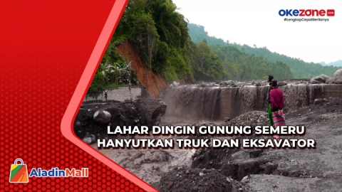 Detik-Detik Lahar Dingin Gunung Semeru Hanyutkan Truk dan Eksavator : Okezone Video
