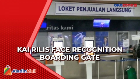 KAI Luncurkan Layanan Face Recognition Boarding Gate, Begini Cara Kerjanya : Okezone Video
