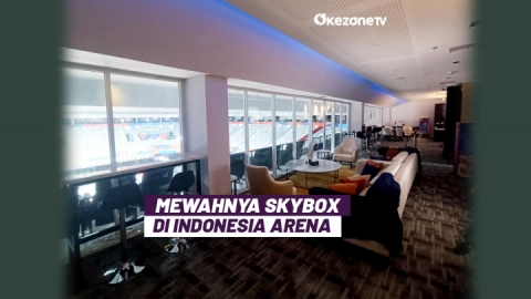 Intip Kemewahan SKYBOX di Indonesia Arena, Ruang Eksklusif untuk Tonton ...