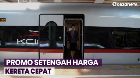 Promo Setengah Harga Tiket Kereta Cepat Whoosh Jadi Rp150 Ribu! : Okezone Video