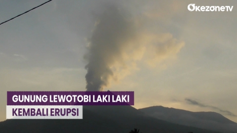 Gunung Lewotobi Laki Laki di Flores Timur Kembali Erupsi dan Semburkan Abu Vulkanik : Okezone Video