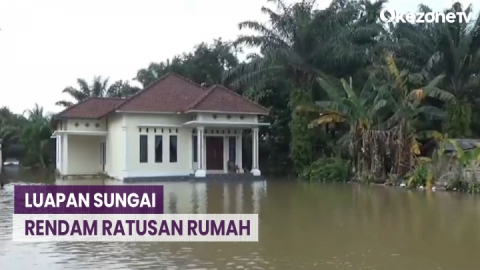 Luapan Sungai Batanghari Rendam Ratusan Rumah di Muarojambi, Jambi : Okezone Video