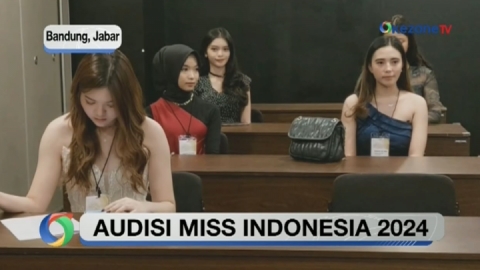 Antusiasme Peserta Audisi Miss Indonesia 2024 di Bandung : Okezone Video