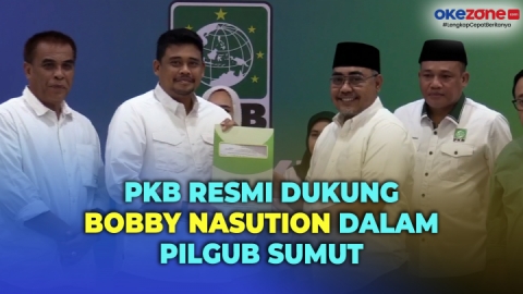 Yakin Menang, PKB Resmi Dukung Bobby Nasution dalam Pilgub Sumut 2024 : Okezone Video