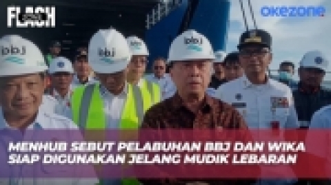Jelang Mudik Lebaran 2025, Menhub Pastikan Kesiapan Pelabuhan BBJ dan Wika